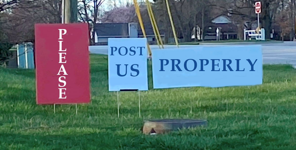 Political Sign Placements - We the People - Liberty In Action